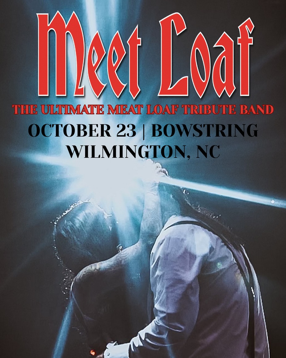 Meet Loaf: The Ultimate Meat Loaf Tribute Band - Browstring Brewyard